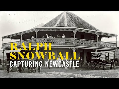 RALPH SNOWBALL: Capturing Newcastle - YouTube