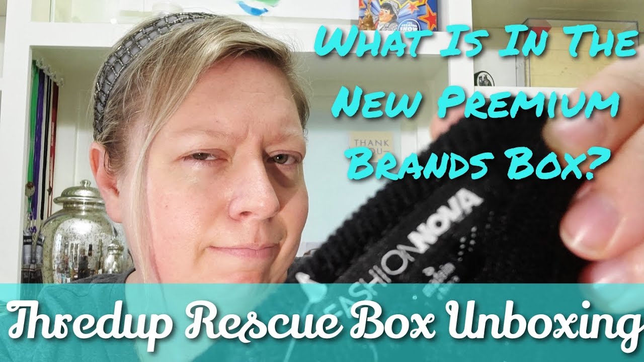 What Is In The New Premium Brands ThredUP Rescue Box? Join me to find ...