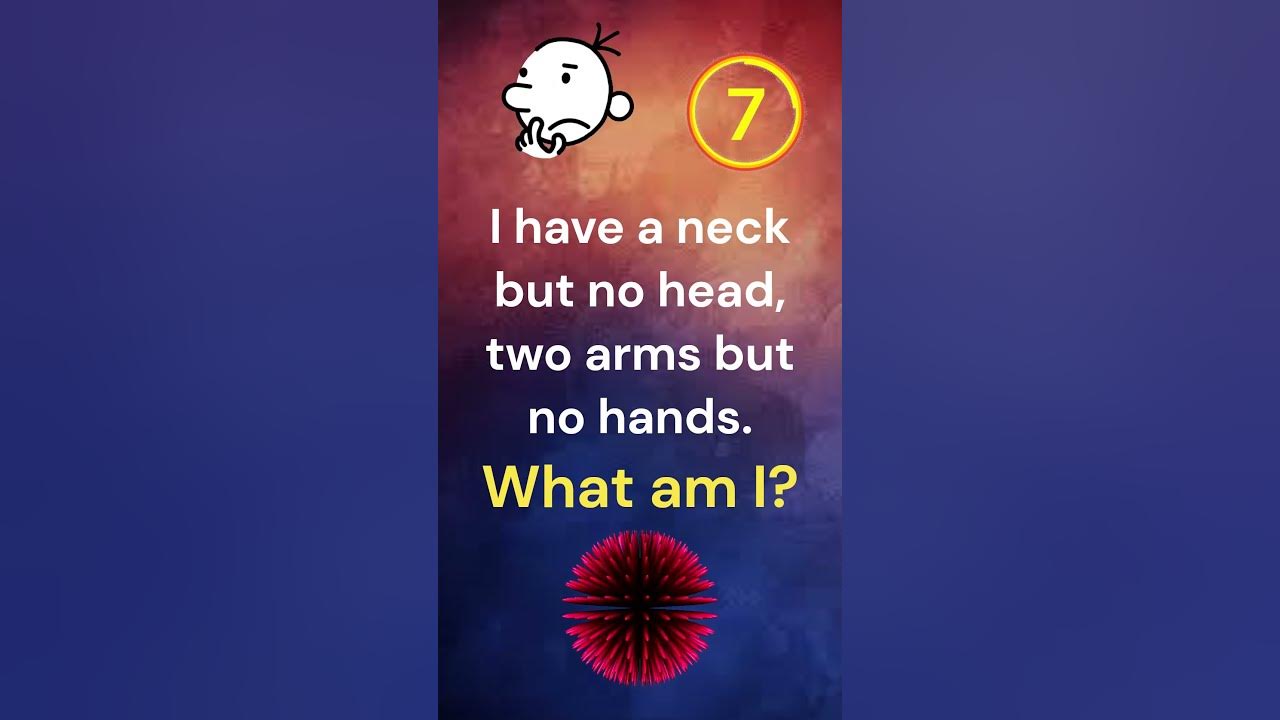 I Have A Neck But No Head Two Arms But No Hands What Am I YouTube i-have-a-neck-but-no-head-two-arms-but-no-hands-what-am-i-youtube