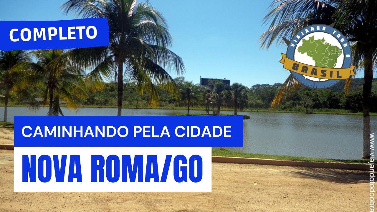 Nova Roma/GO - Especial - Viajando Todo o Brasil - YouTube