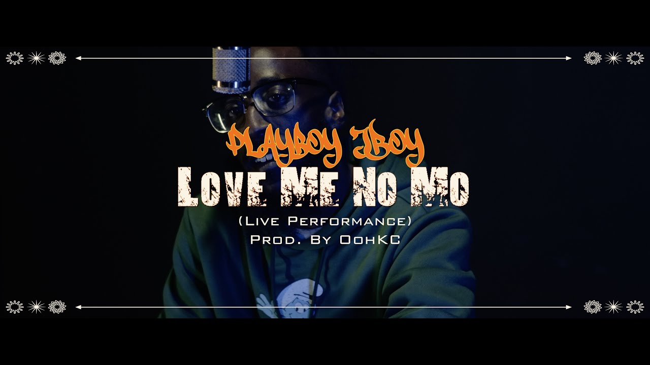 Playboy JBoy-Love Me No Mo (Live Performance) - YouTube
