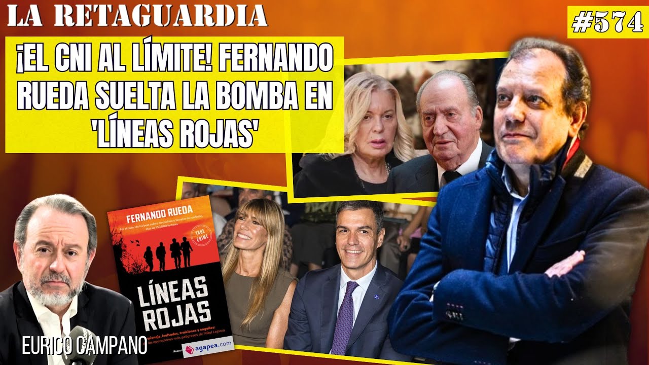 ¡El CNI al límite! Fernando Rueda suelta la bomba en 'Líneas Rojas', su ...