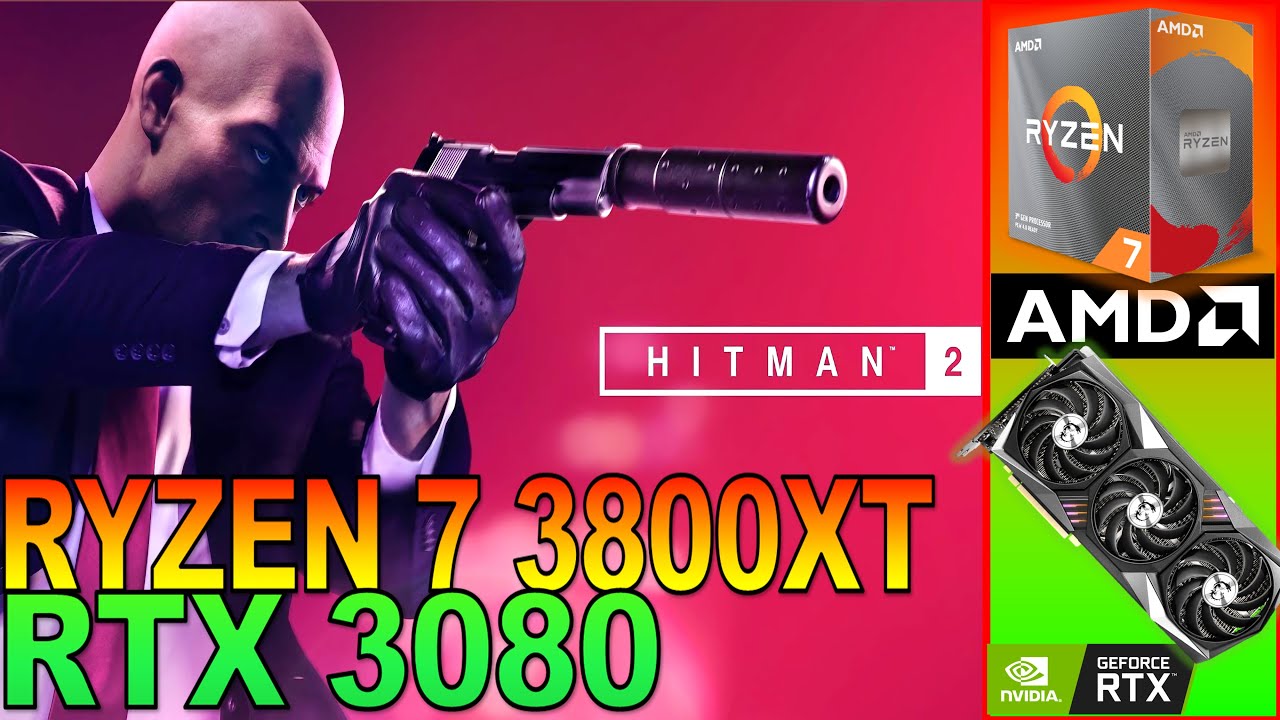 Hitman 2 Benchmark RTX 3080 Ryzen 7 3800XT ULTRA Settings 1440P & 4K ...