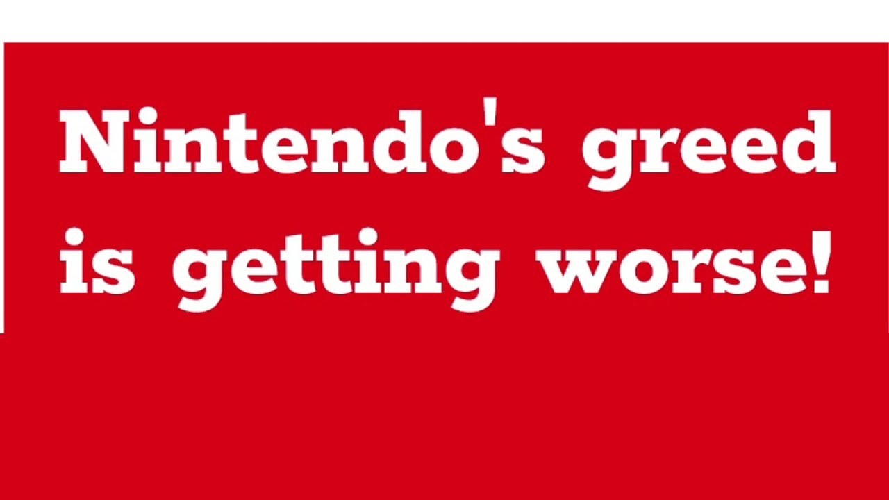 Nintendo's greed is getting WORSE! #NintendoSwitch2 - YouTube