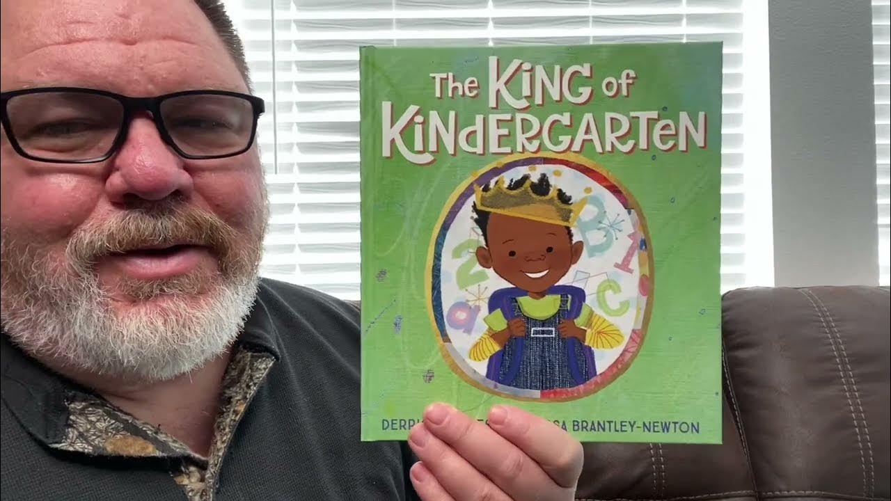 The King of Kindergarten by Derrick Barnes & Vanessa Brantley-Newton ...