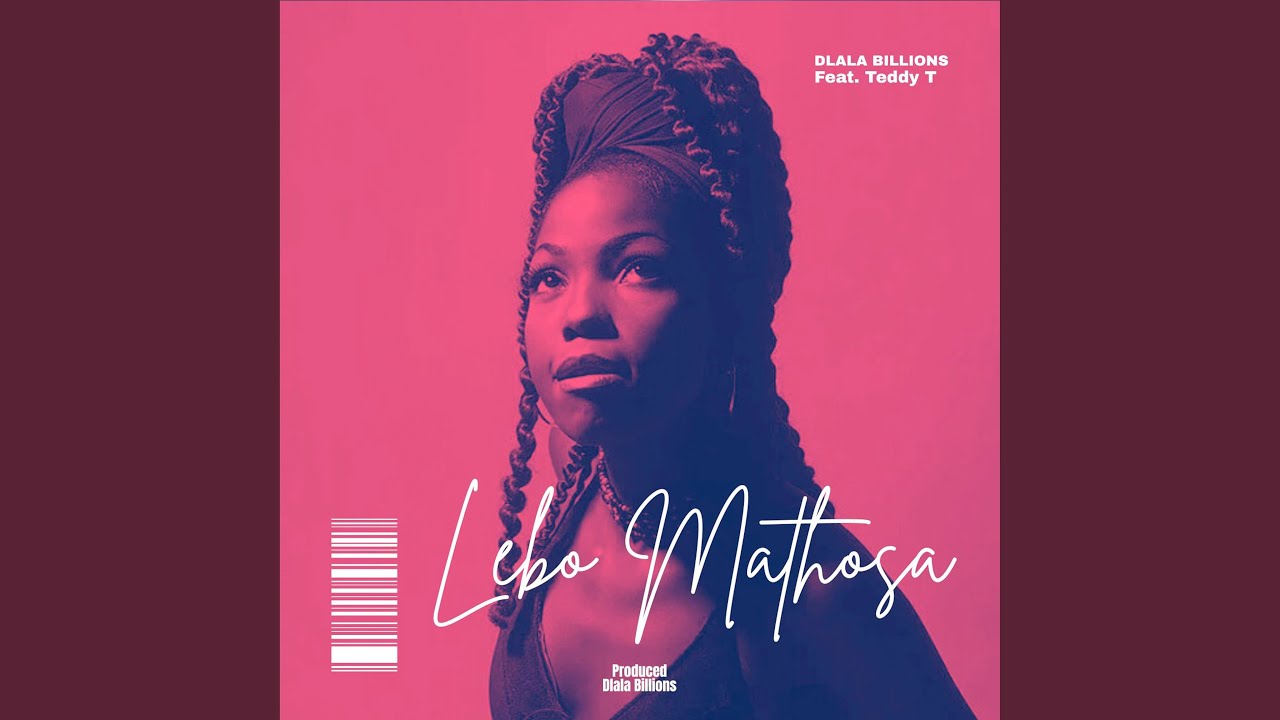 Lebo Mathosa - YouTube