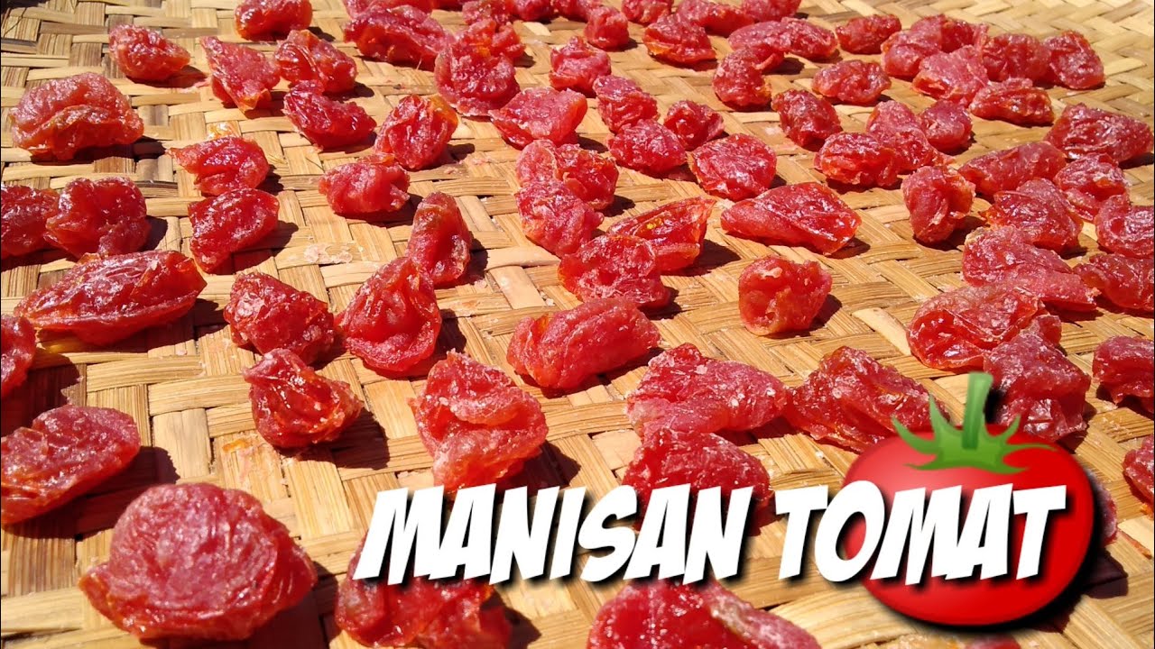 MANISAN TOMAT ||| TOMAT KURMA - YouTube