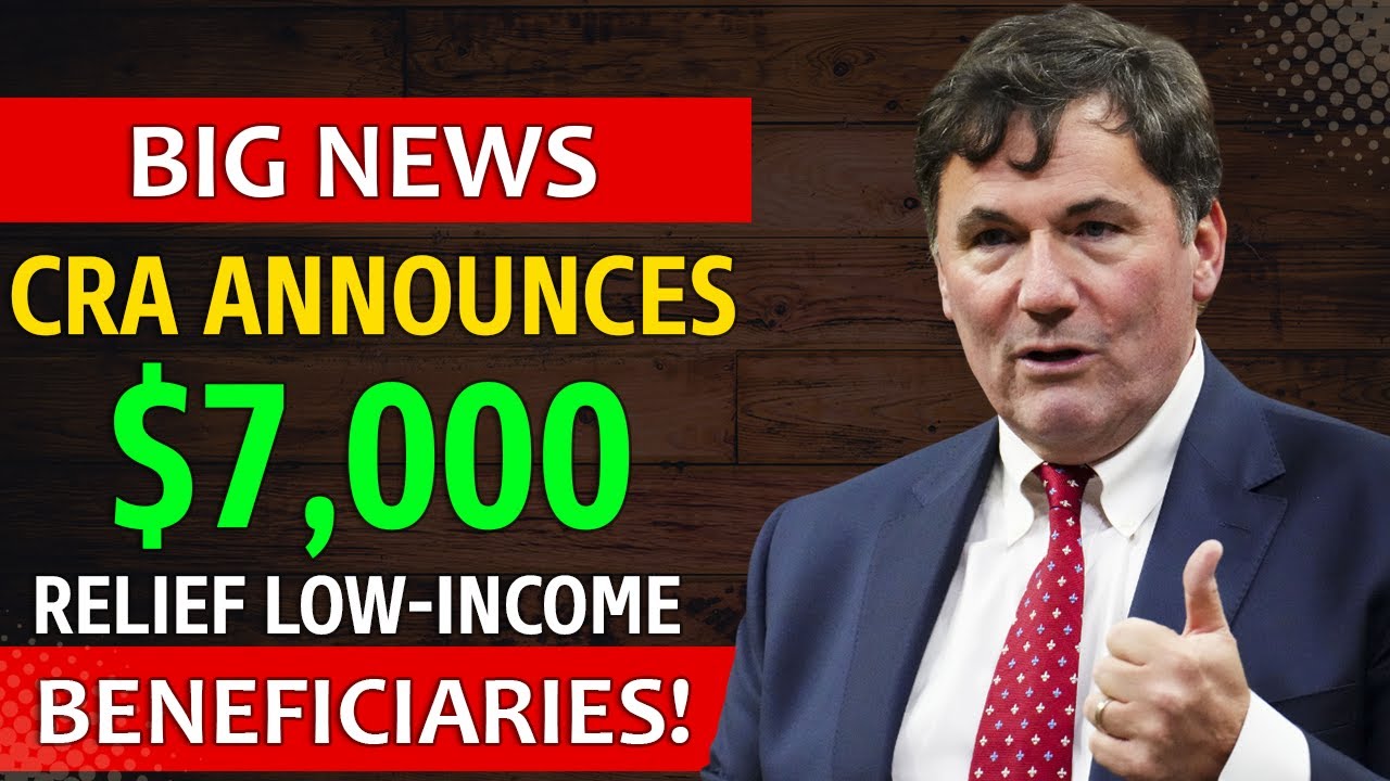 Big News for Seniors CRA Announces $7,000 Relief for Low-Income ...