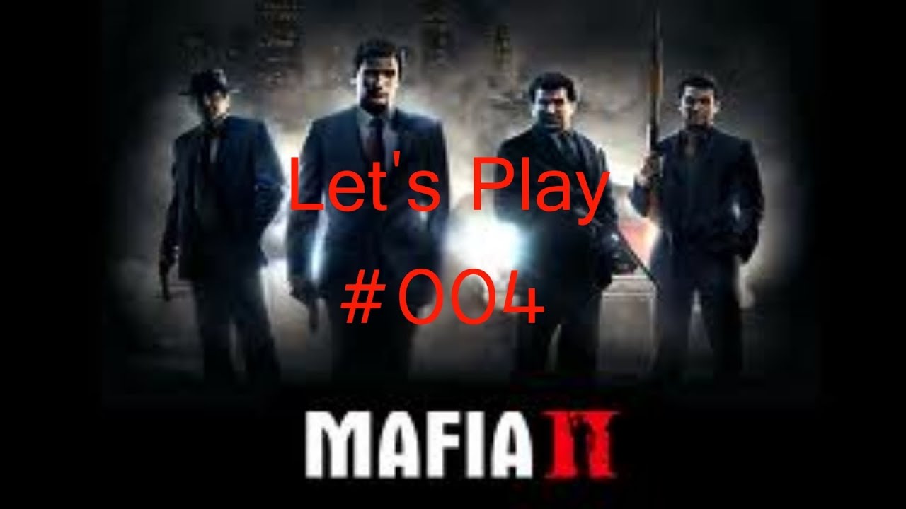 Let's Play Mafia 2 (Deutsch) #004 Die Bundesbehörde - YouTube