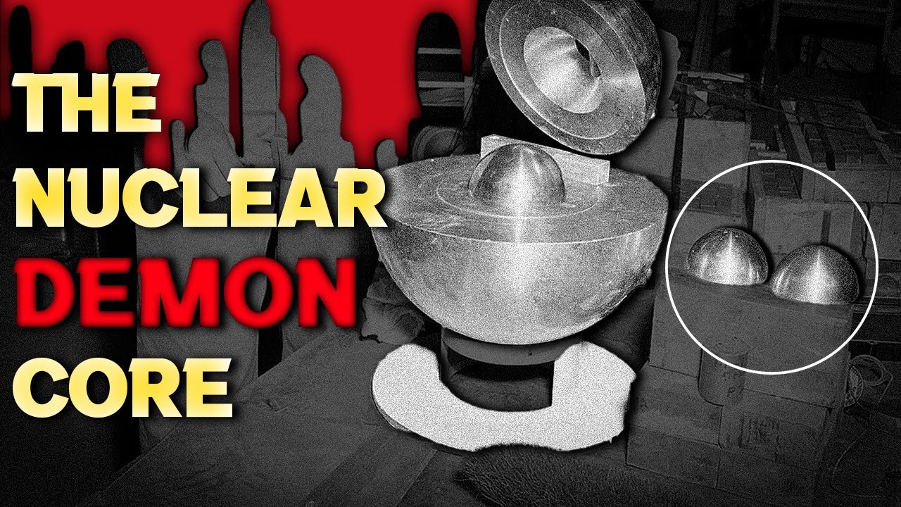 Demon Core:A Nuke the Size of Your Hands (Crazy) - YouTube
