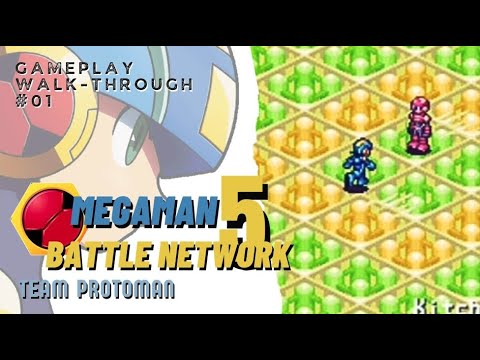 Mega Man Battle Network 5 Team Protoman | Gameplay Walk-through #01 ...