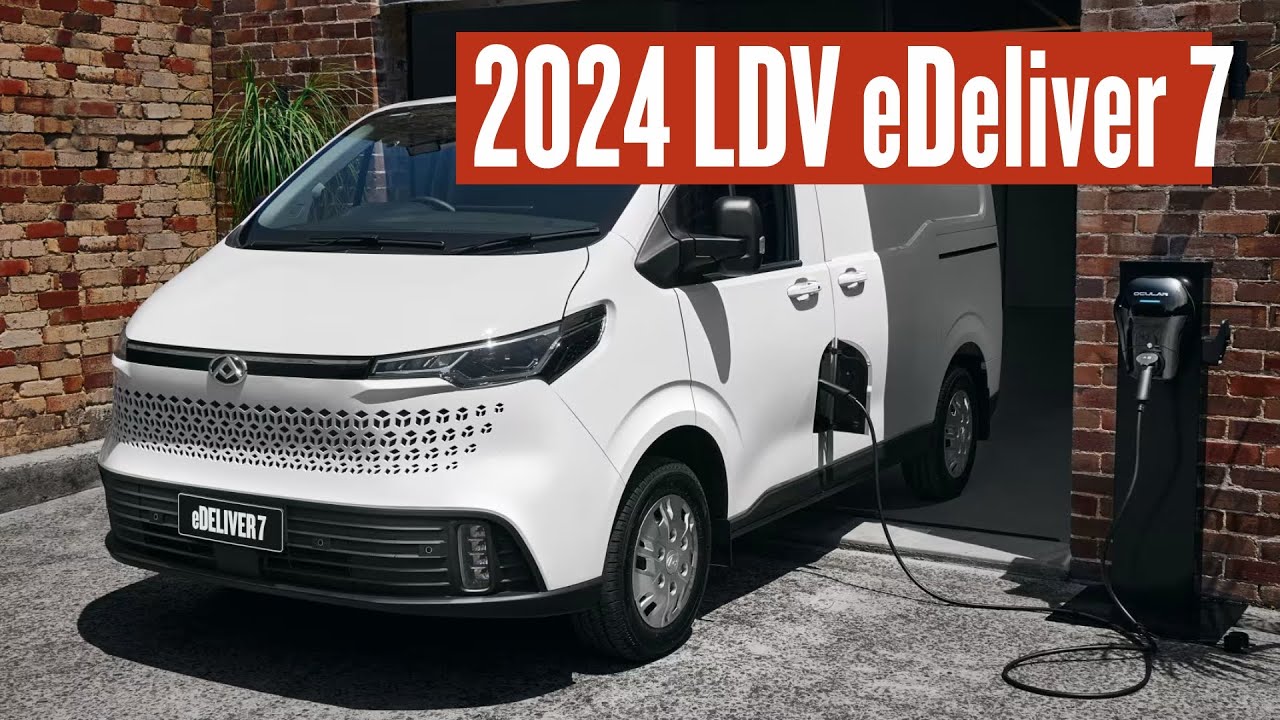 2024 LDV eDeliver 7 | The BEST VALUE All-Electric 1T Van in Australia ...