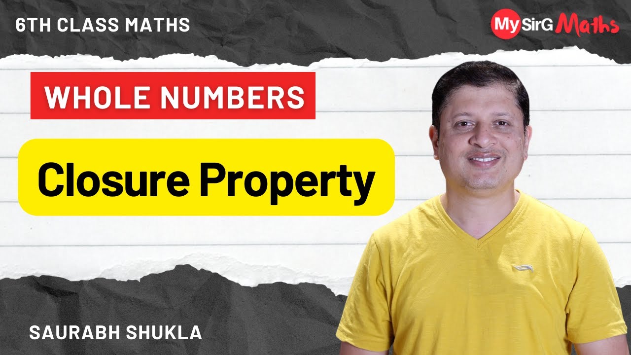 Closure Property | 6th Class Maths | MySirG Maths - YouTube