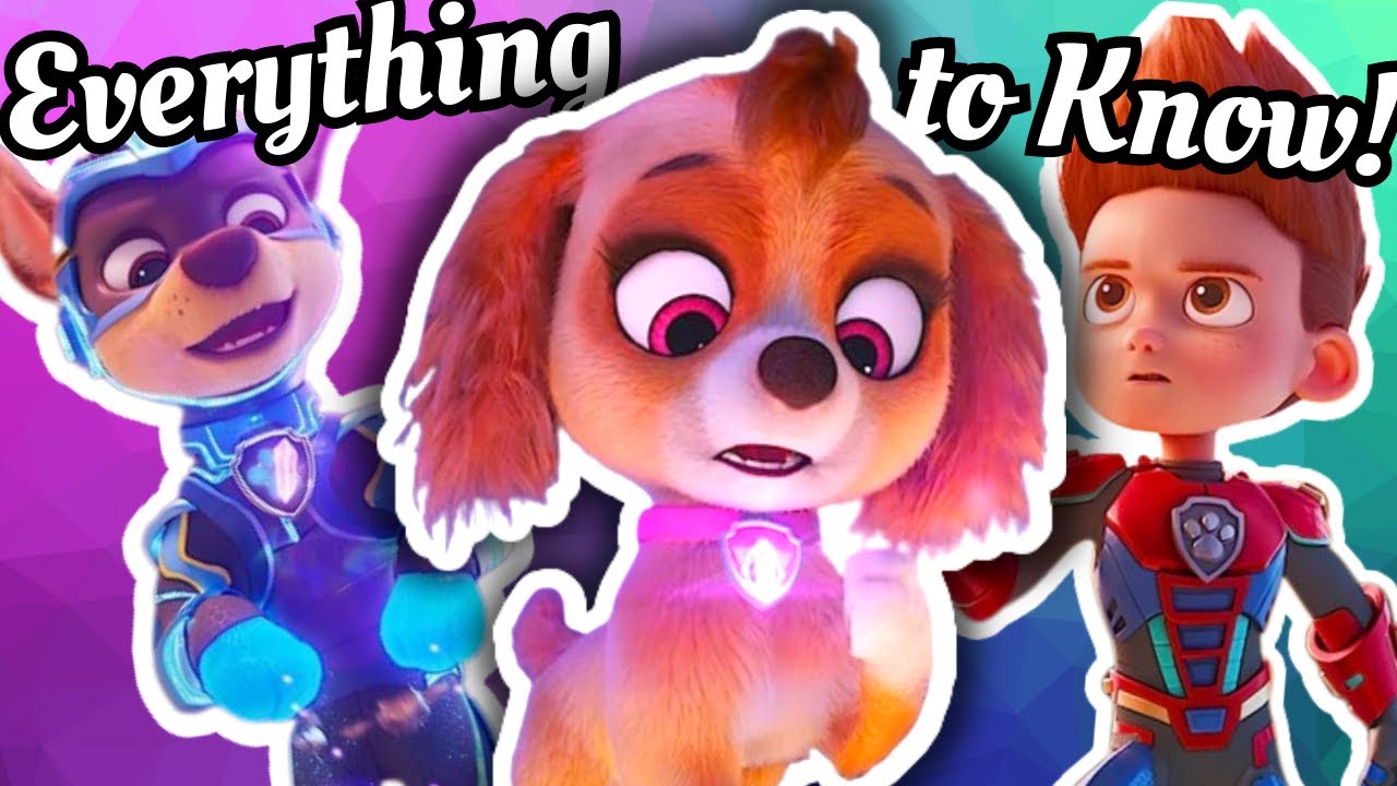 Paw Patrol: The Mighty Movie | The Must-Watch Guide! - YouTube