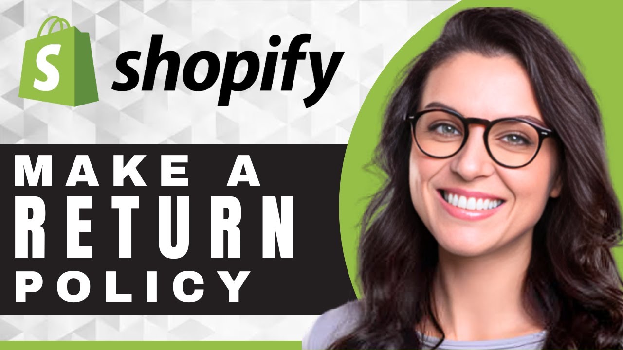 How to Make a Return Policy in Shopify | Shopify Tutorial (2025) - YouTube