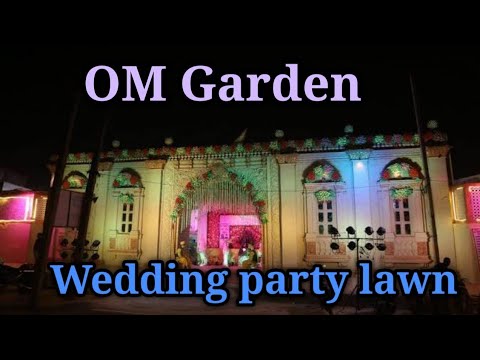 Om Garden The Wedding party lawn New Delhi Burari near SHALIMAR PLACE ...