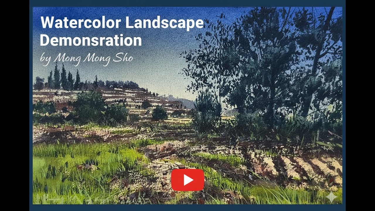 Watercolor Landscape Demo by Mong Mong Sho - YouTube
