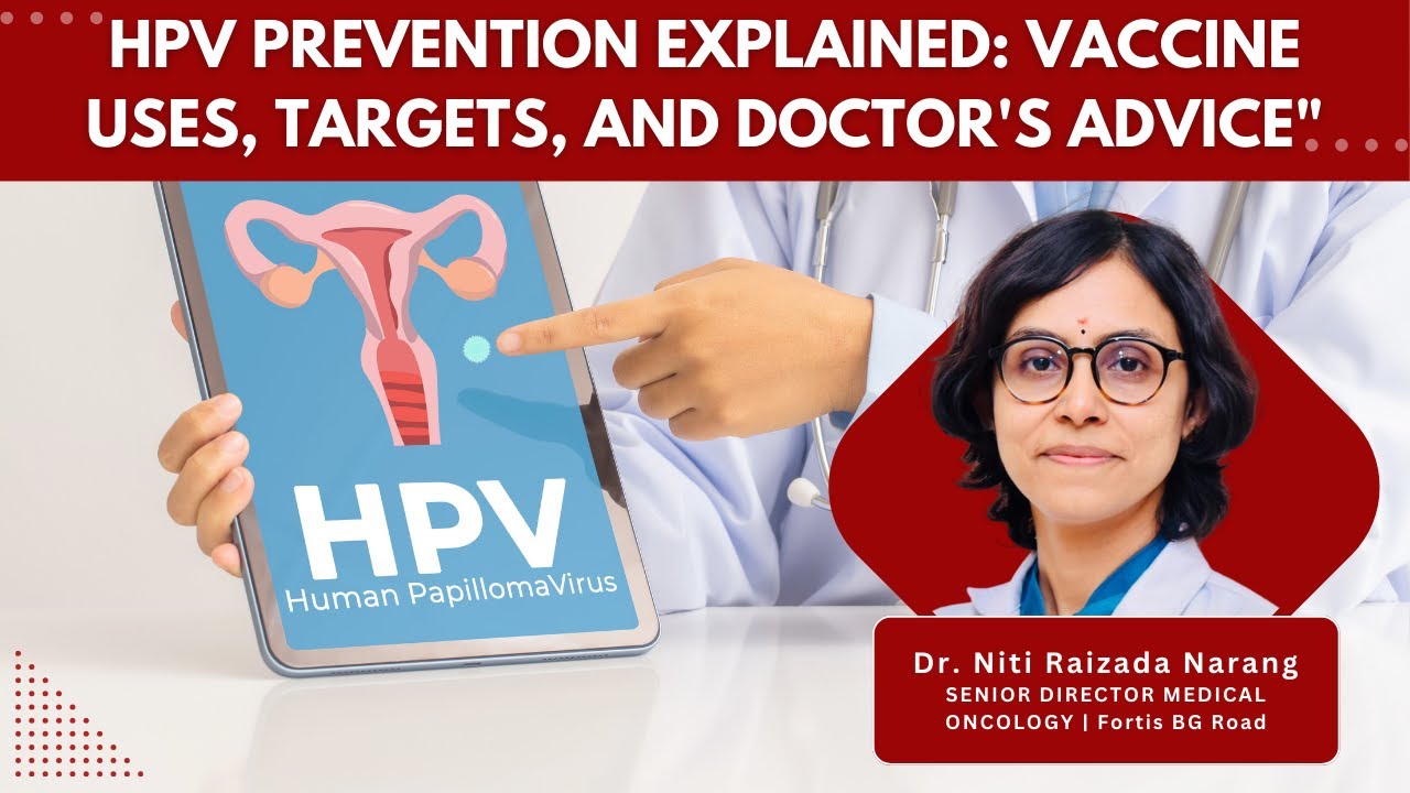 HPV Prevention Explained: Vaccine Uses, Targets, and Doctor's Advice ...