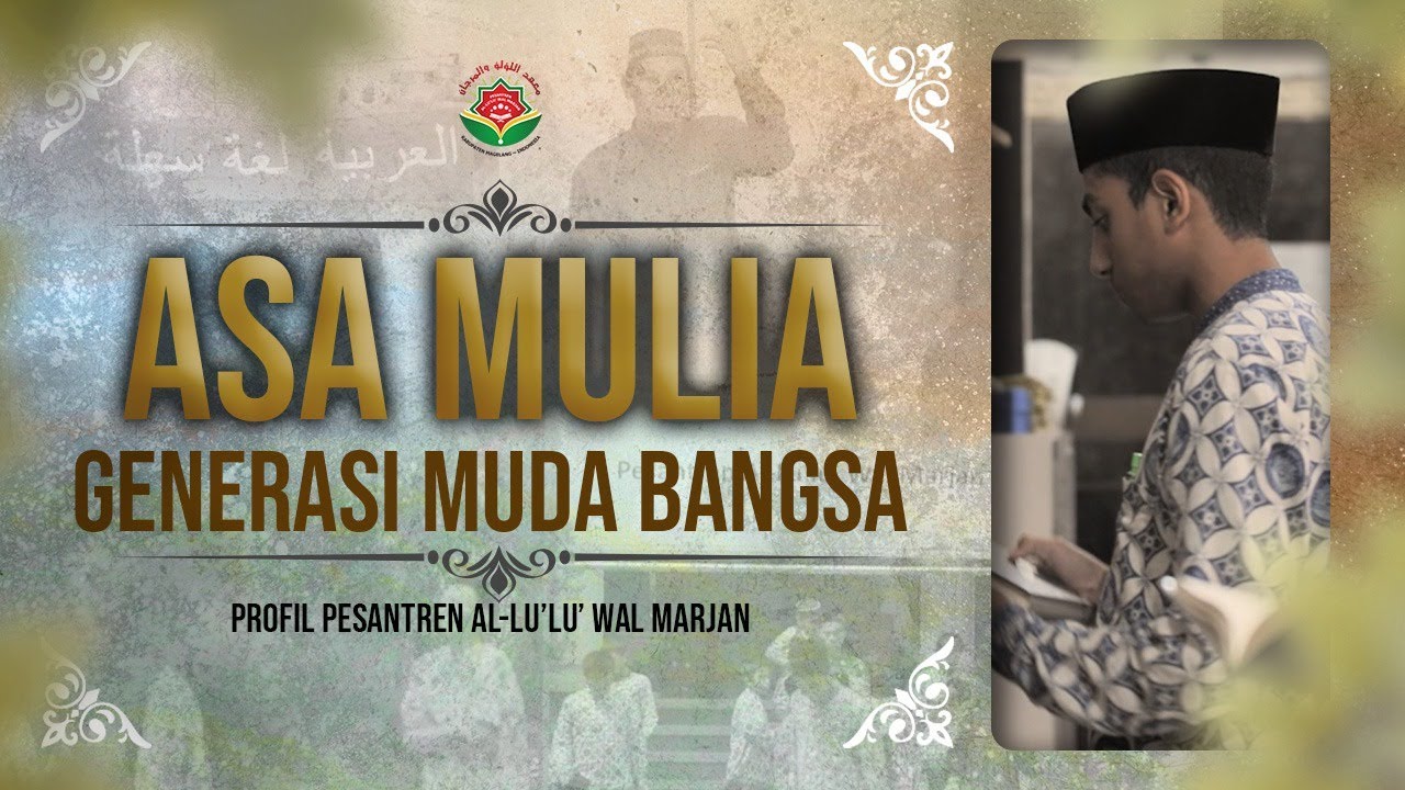 Asa Mulia Generasi Muda Bangsa - YouTube
