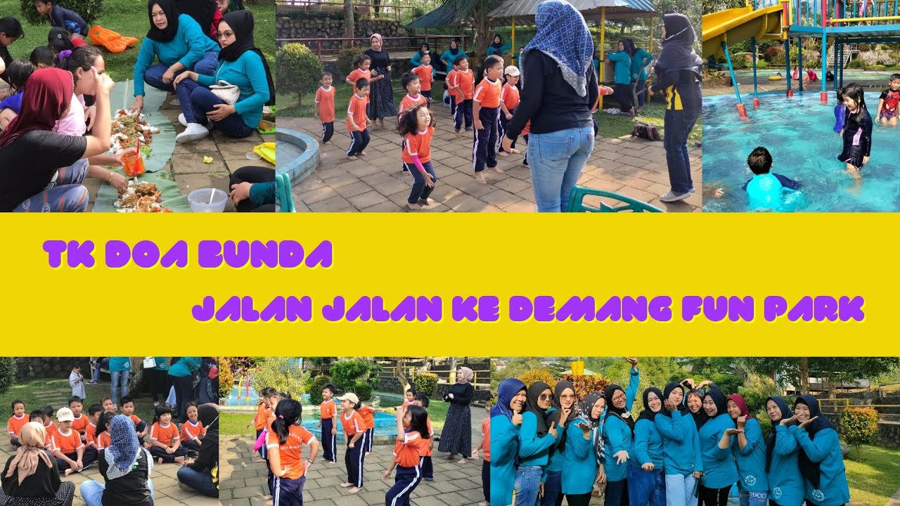 TK DOA BUNDA jalan jalan ke demang fun park. - YouTube