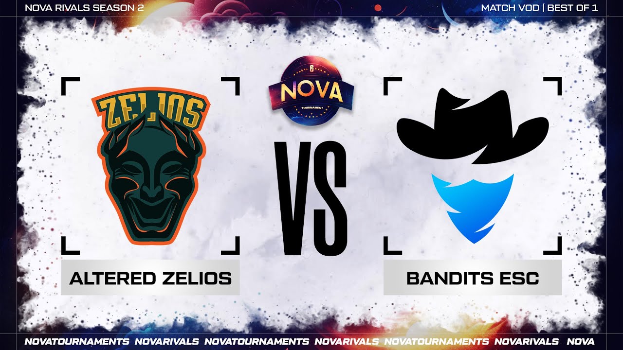 NOVA RIVALS R6 | S2 | Playday-1 | Altered Zelios vs Bandits ESC - YouTube