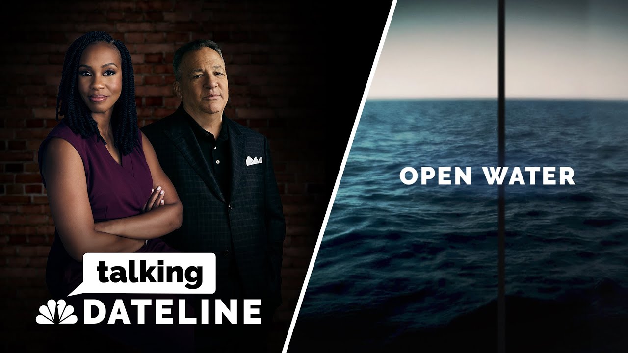 Talking Dateline: "Open Water" with Blayne Alexander and Josh ...