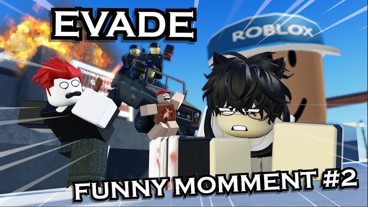Evade clip that keep you entertaining | EVADE FUNNY MOMENT #2 - YouTube
