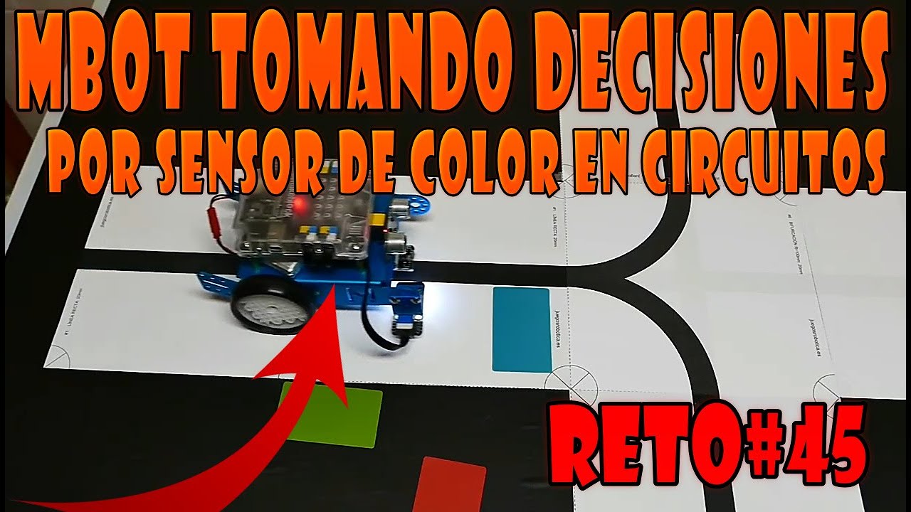 Reto 45 con mBot tomando decisiones por sensor de color en circuitos ...