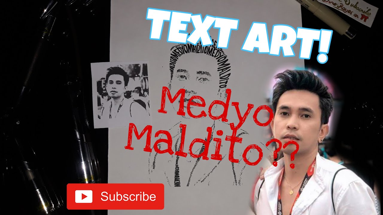 MEDYO MALDITO TEXT ART - YouTube