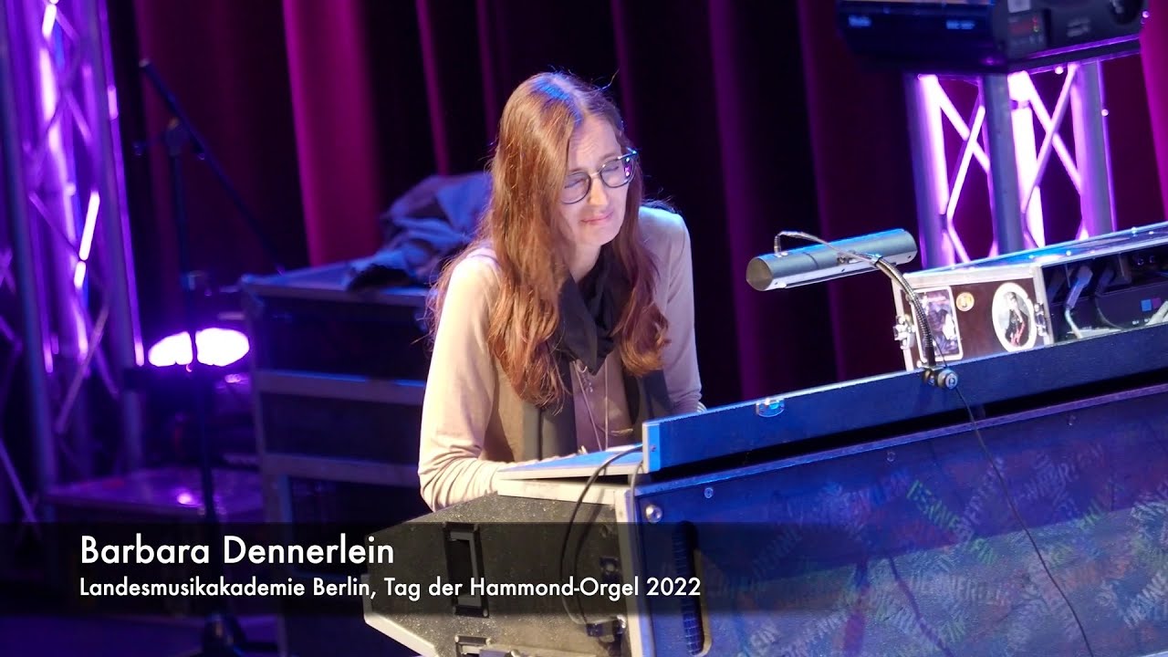 Barbara Dennerlein live in der Landesmusikakademie Berlin - YouTube