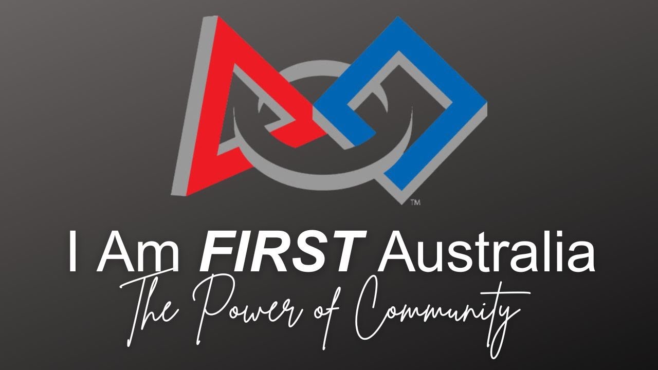 I Am FIRST Australia! - YouTube