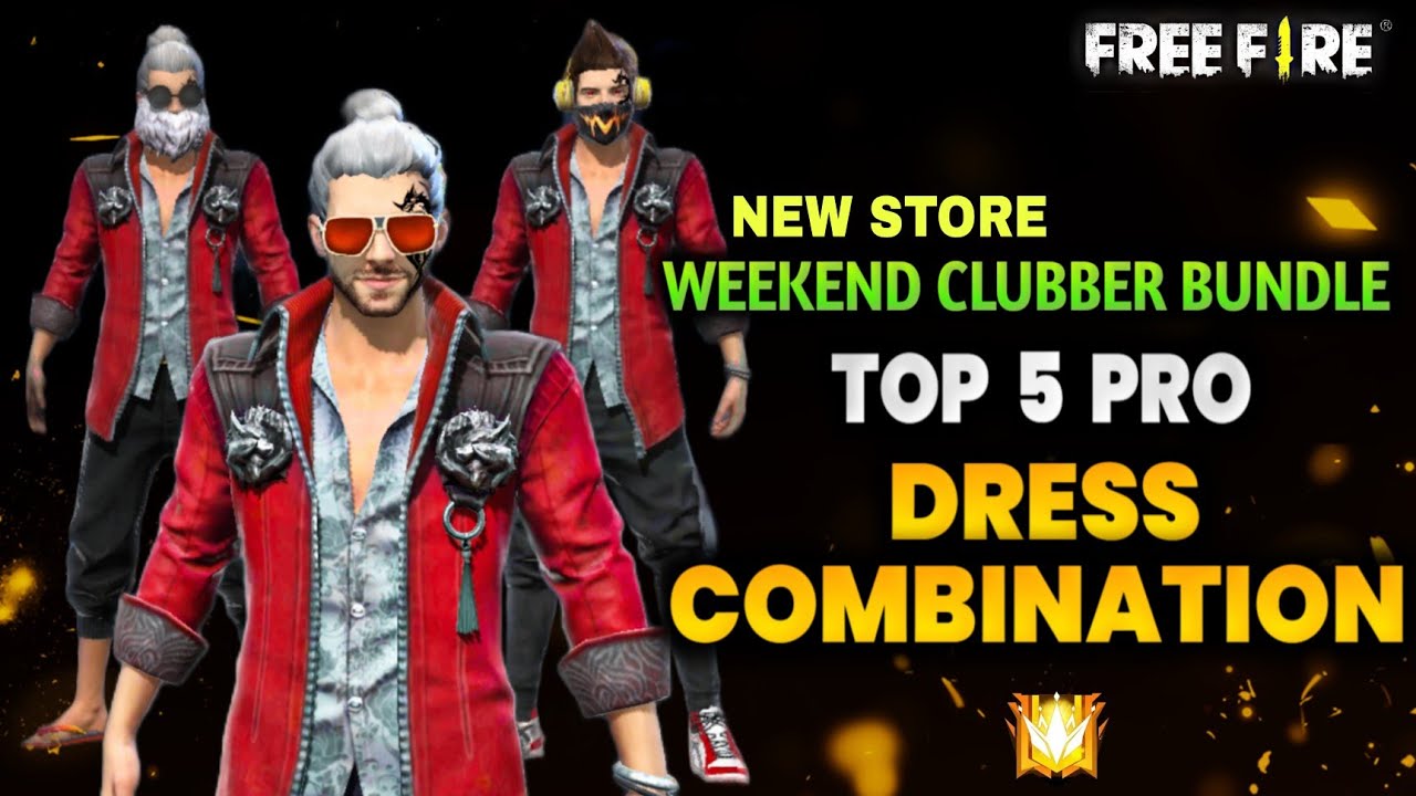 Weekend Clubber Bundle Combination Freefire 🤩 Freefire New store dress ...