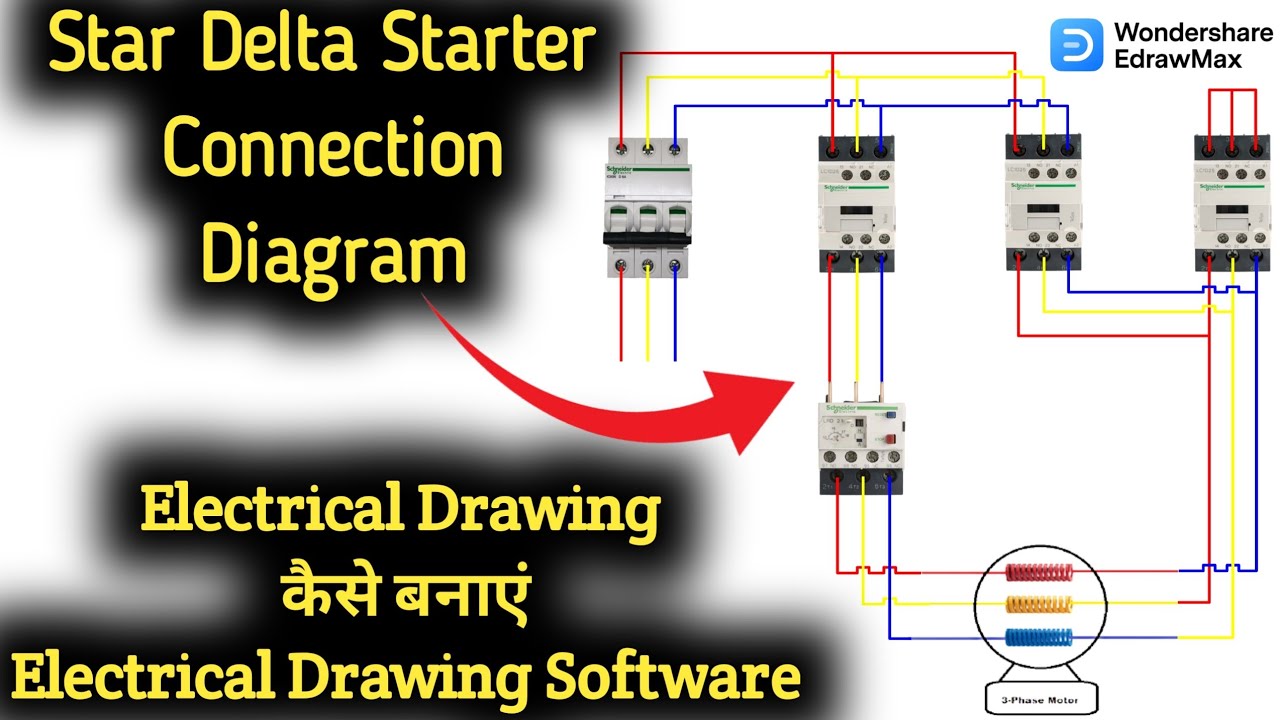 Star Delta Starter Diagram In Hindi | How To Make Electrical Drawing ...