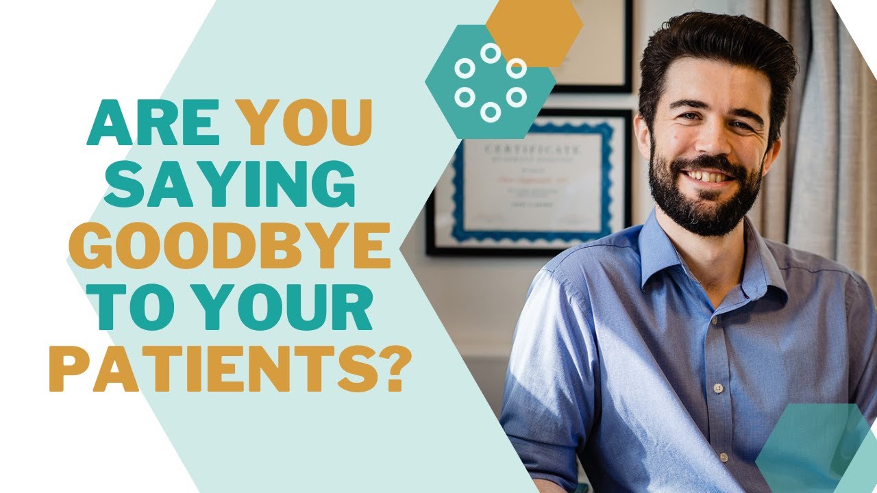 Are you Saying Goodbye to Your Patients? - YouTube