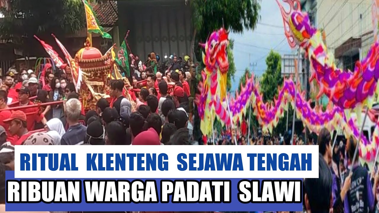 Kirab budaya Ritual klenteng di Slawi ||seng Thian Kongco liem Thay soe ...