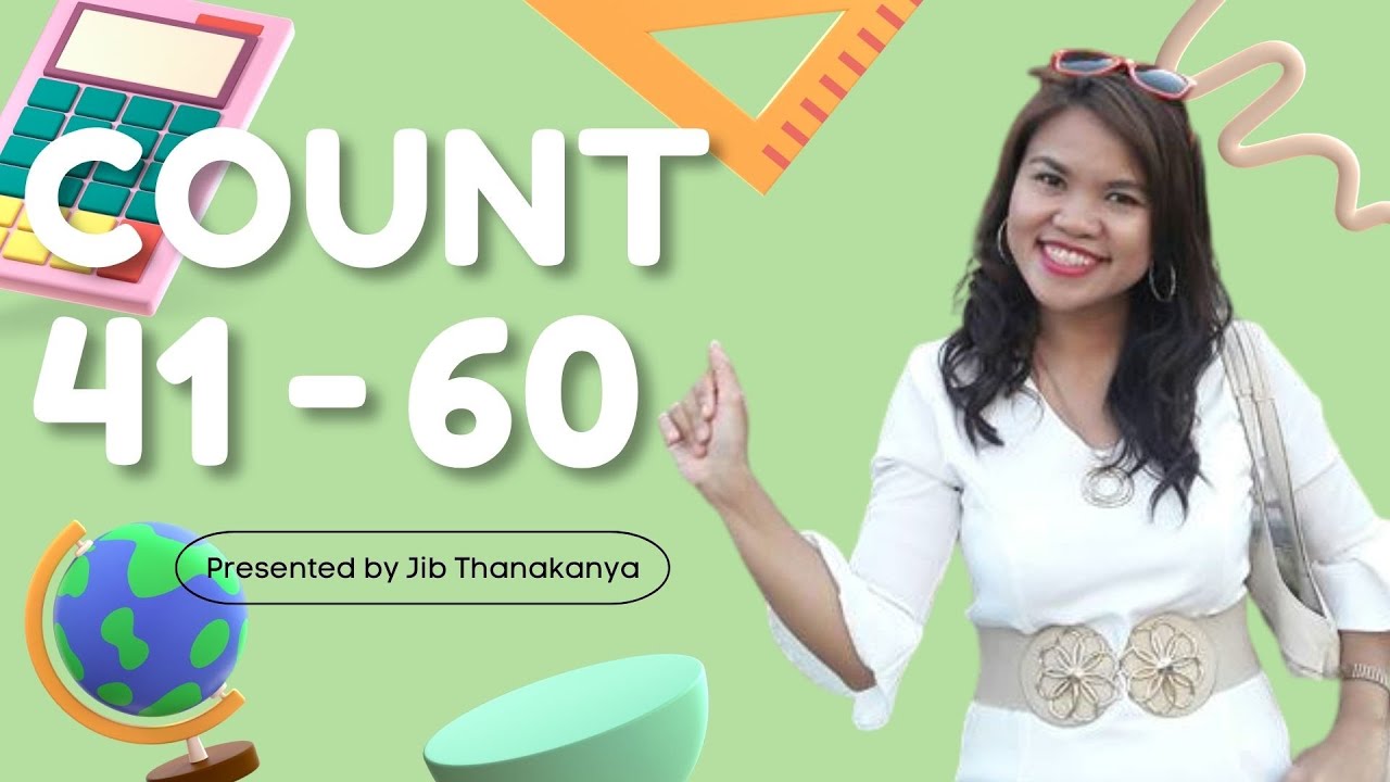 Count Number 41 - 60 : ฝึกออกเสียงตัวเลข 41 - 60 ภาษาอังกฤษ - YouTube