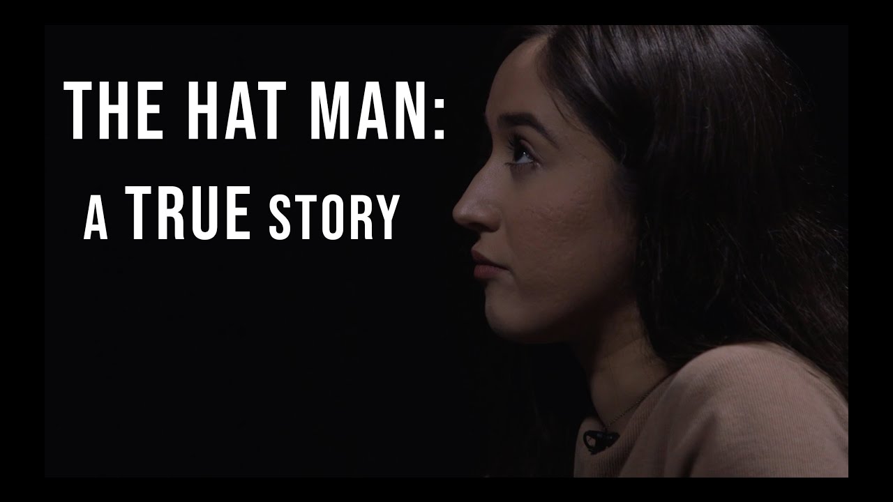 The Hat Man: A TRUE Spooky Story - YouTube