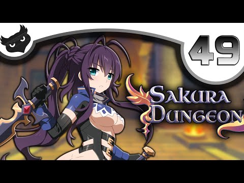Death Threat! | SAKURA DUNGEON [Ep 49]  | Gameplay / Walkthrough