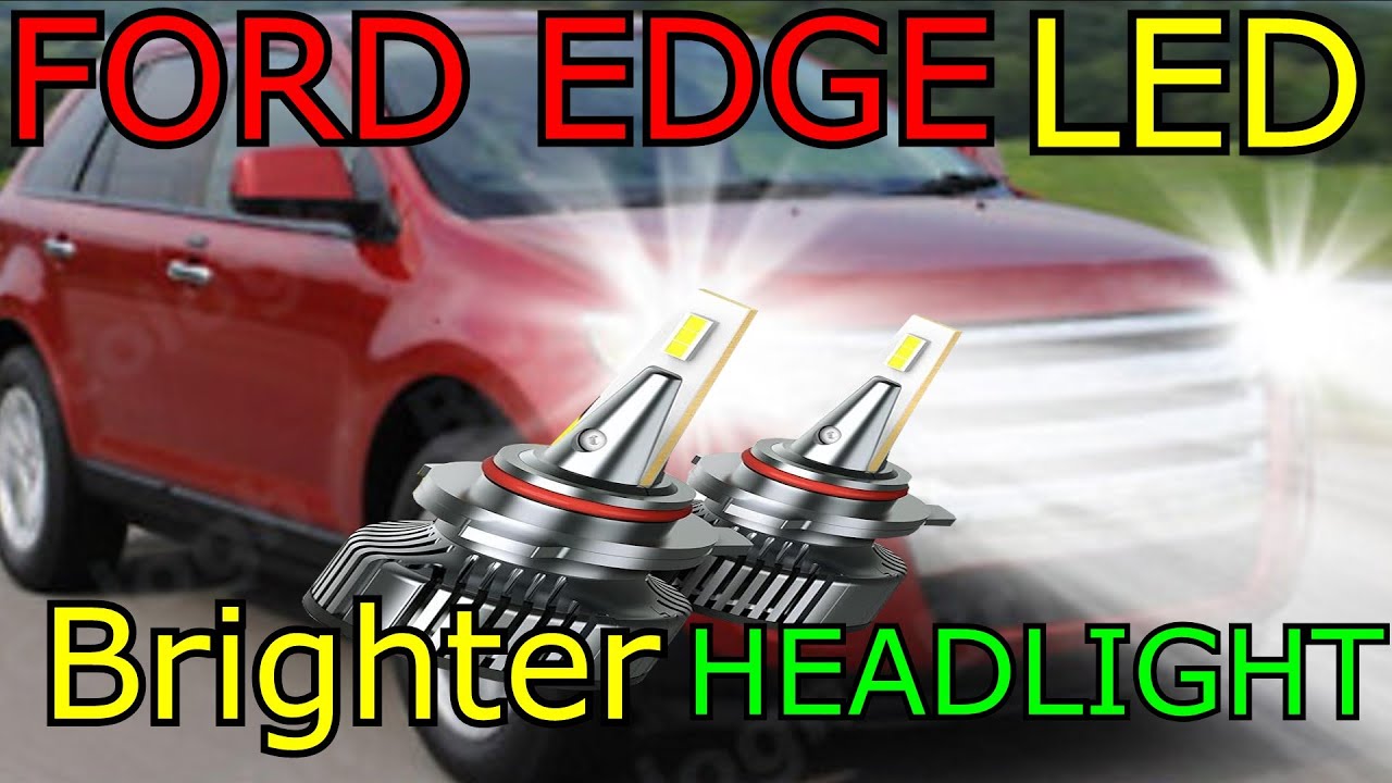 How to Change a Ford Edge LED Headlight: Complete Replacement Guide ...