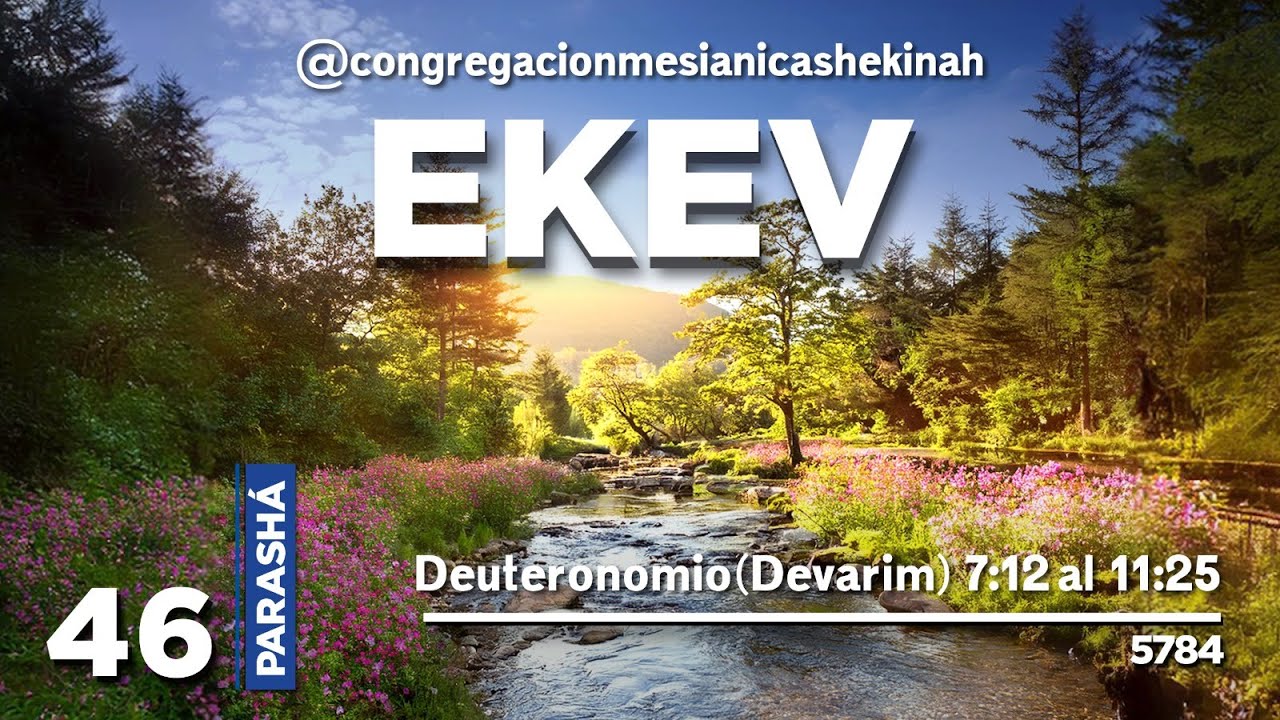 Que pide Dios de ti | 46 PARASHA | EKEV - YouTube
