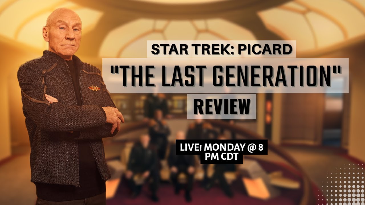 Star Trek: Picard ‘The Last Generation’ Review - YouTube