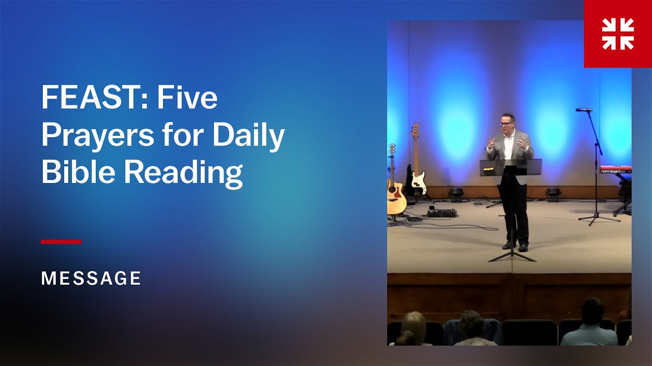 FEAST: Five Prayers for Daily Bible Reading - YouTube