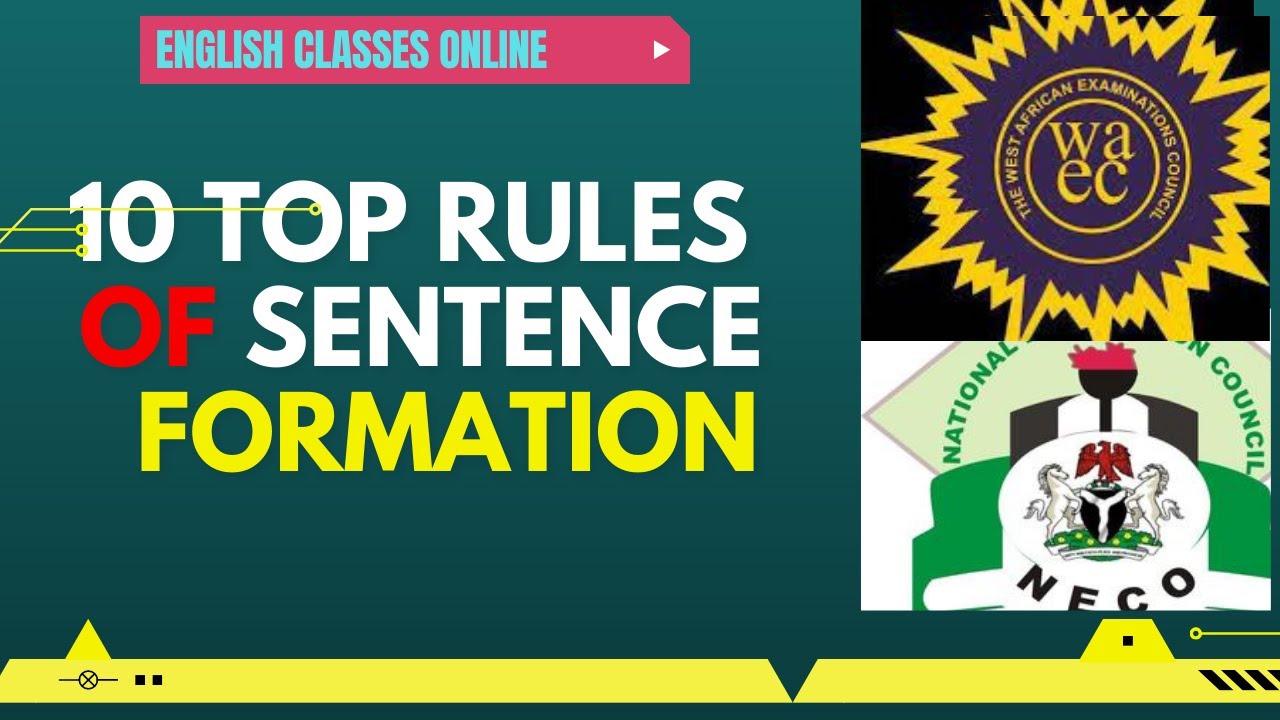 10 TOP RULES OF SENTENCE FORMATION / ENGLISH GRAMMAR LESSON / - YouTube