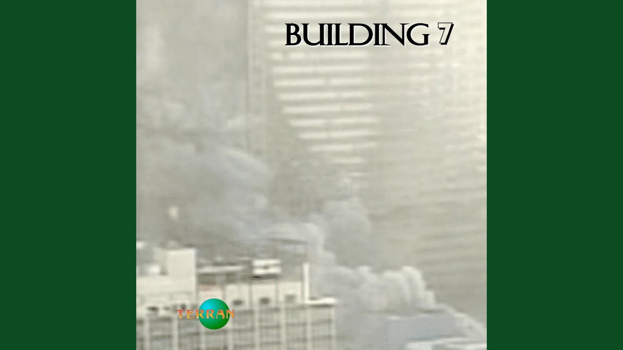Building 7 - YouTube