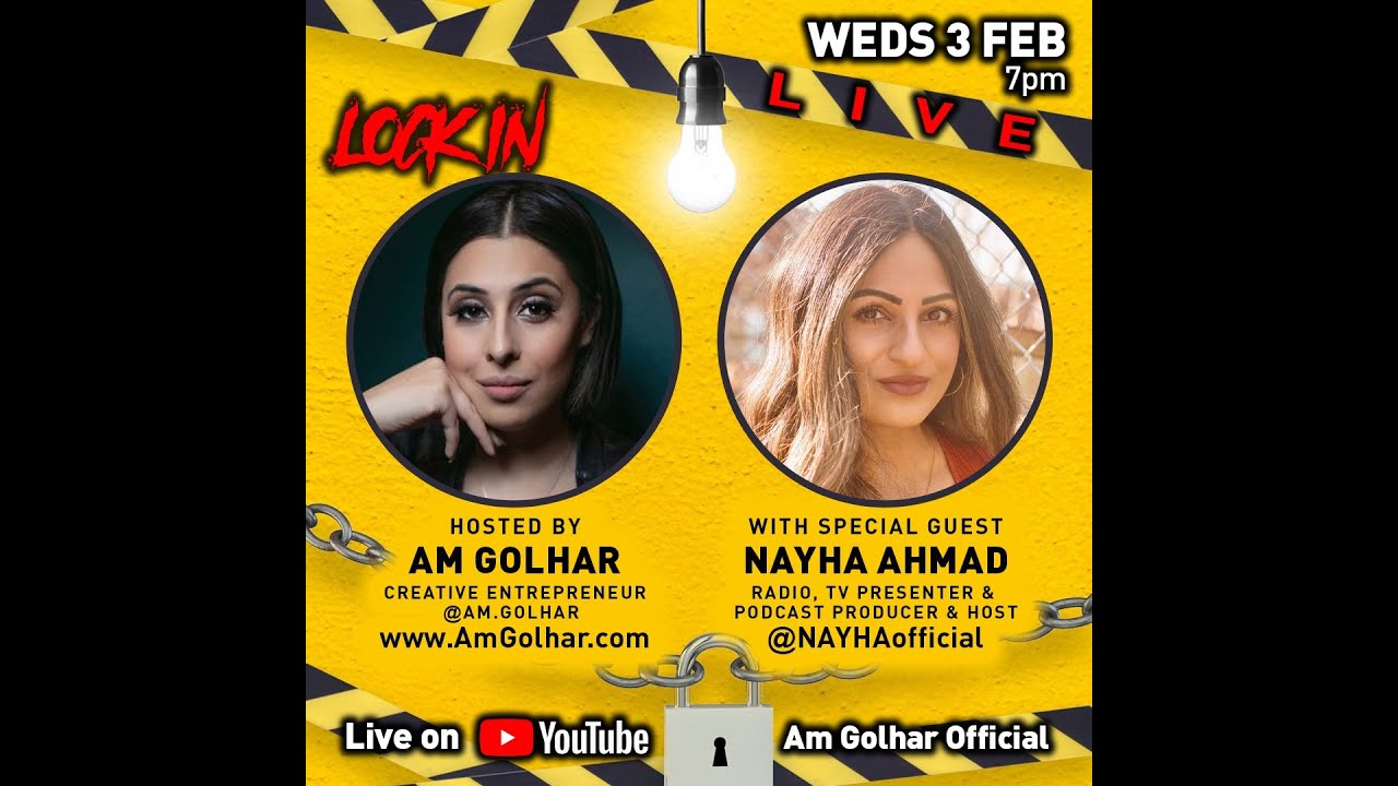 The Lock In Live Show with Nayha Ahmed, Radio, TV Presenter & Podcast ...