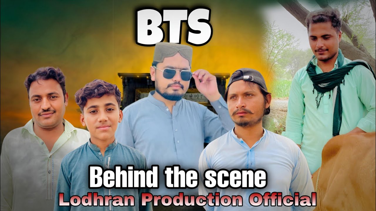Behind the Scenes |Lodhran Production Official - YouTube