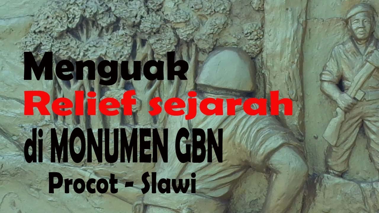 Sejarah Monumen GBN - YouTube