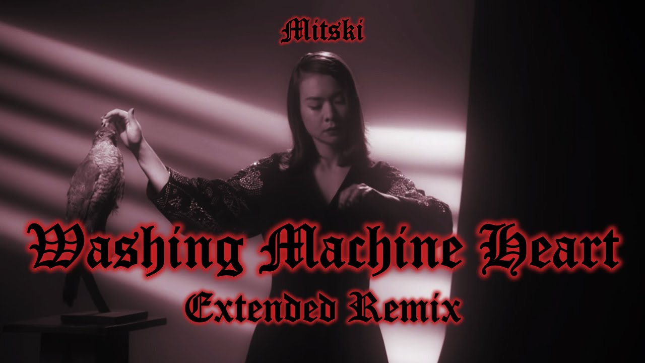 Washing Machine Heart (Extended Remix) - Mitski - YouTube