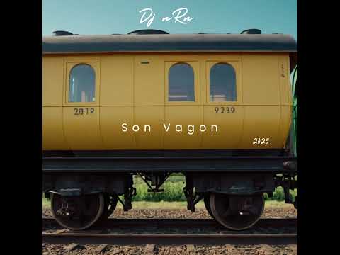 Dj nRn - Son Vagon