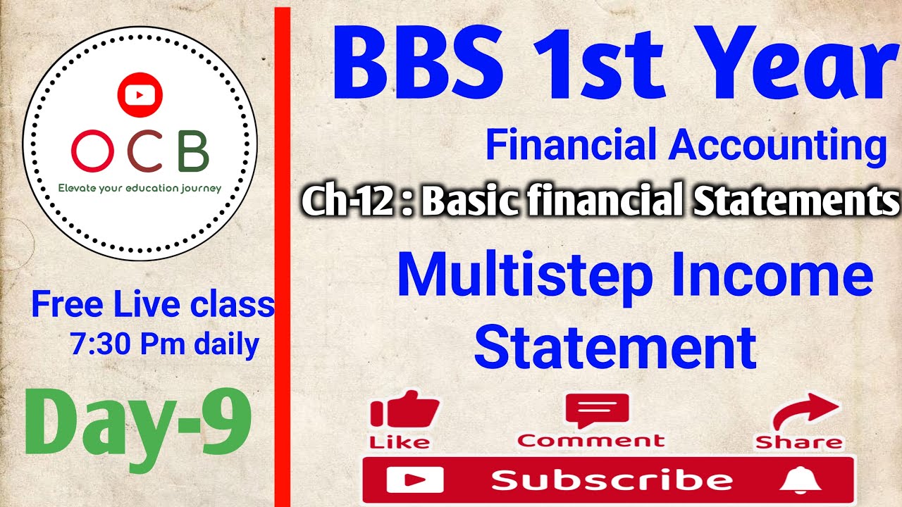 Bbs 1st year account live class day-9// Basic financial statement ...